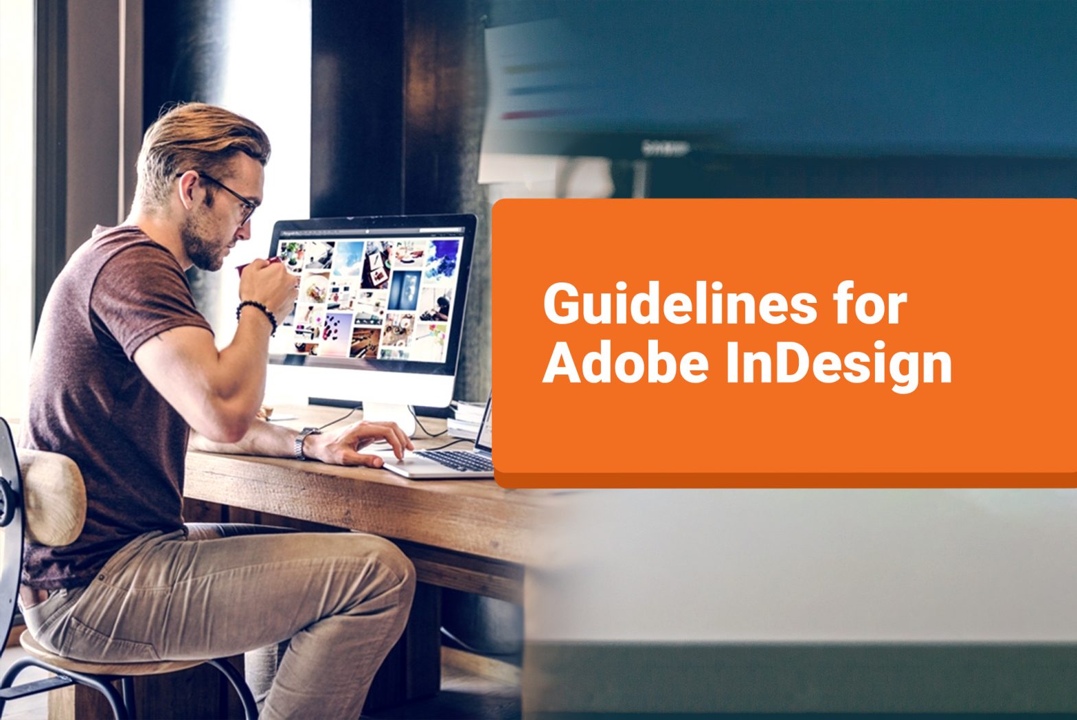 Guidelines for Adobe InDesign CC